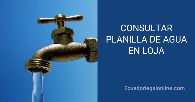 Consultar Planilla de agua Loja EMAAL (2024)